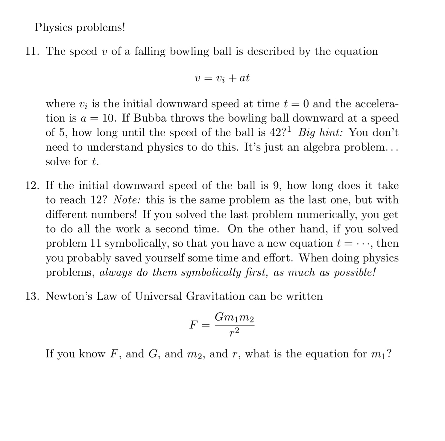 Solved Physics problems!The speed v ﻿of a falling bowling | Chegg.com