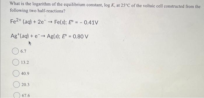 Solved What is the logarithm of the equilibrium constant, | Chegg.com