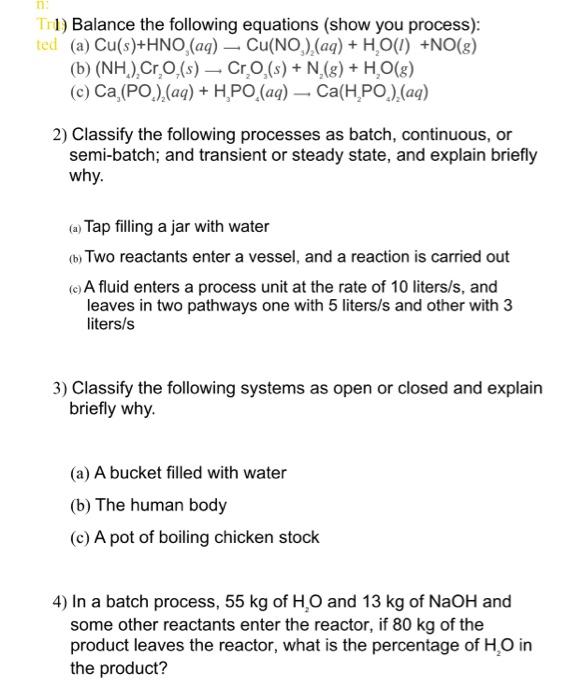 Solved 1) Balance the following equations (show you | Chegg.com