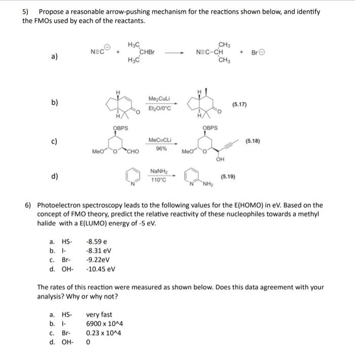 Solved 5) Propose a reasonable arrow-pushing mechanism for | Chegg.com