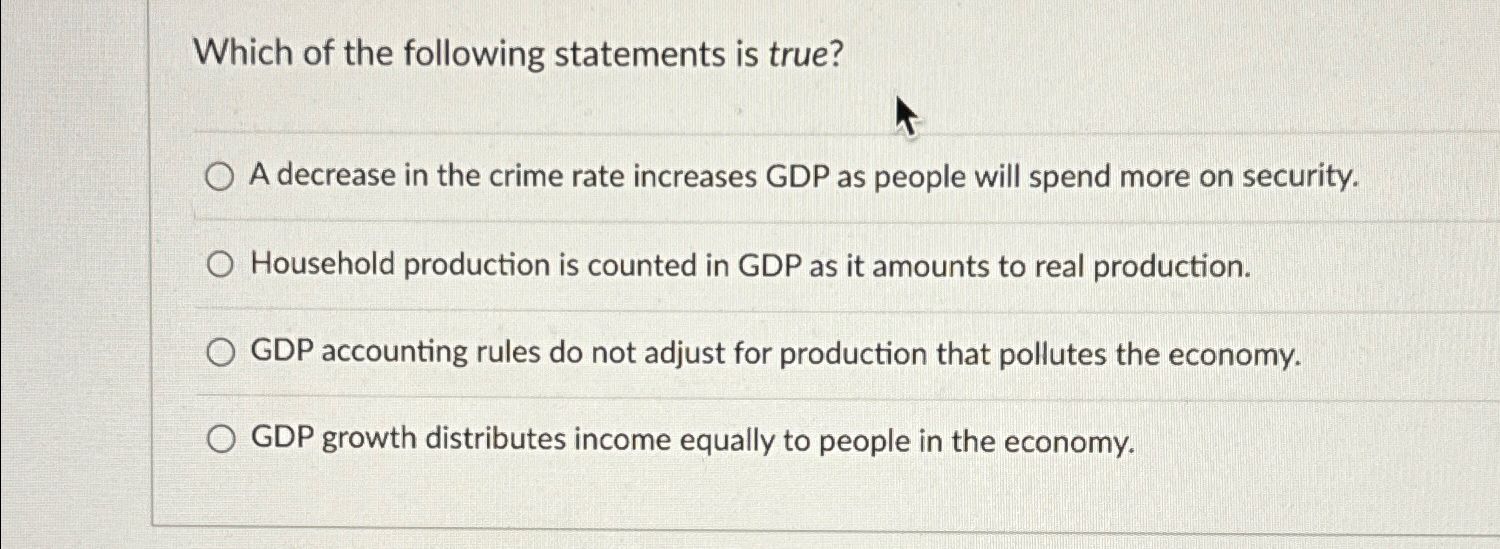 Solved Which of the following statements is true?A decrease | Chegg.com