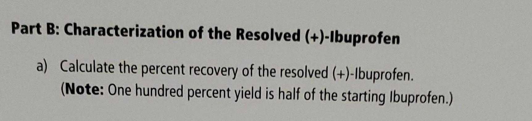 Solved Part B: Characterization of the Resolved | Chegg.com