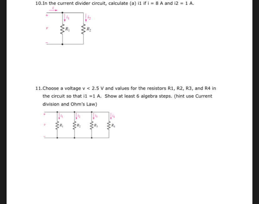 Solved 10 In The Current Divider Circuit Calculate A I1