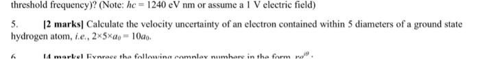 Solved threshold frequency)? (Note: hc=1240eV nm or assume a | Chegg.com