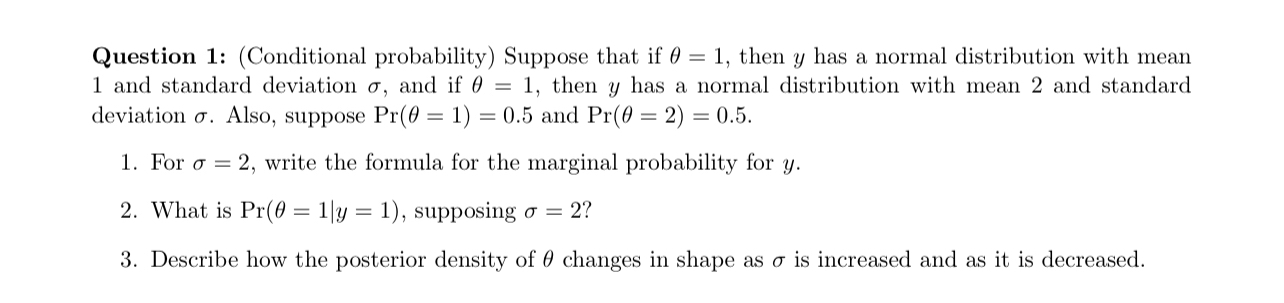 Solved Question 1: (Conditional probability) ﻿Suppose that | Chegg.com