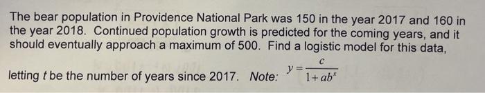 Solved The bear population in Providence National Park was | Chegg.com