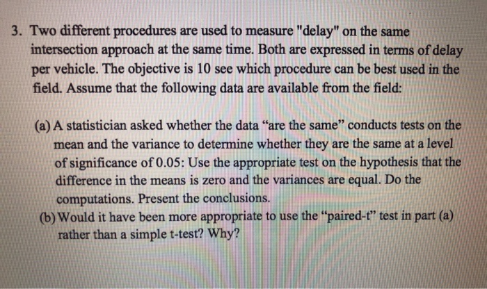 Solved 3. Two different procedures are used to measure | Chegg.com