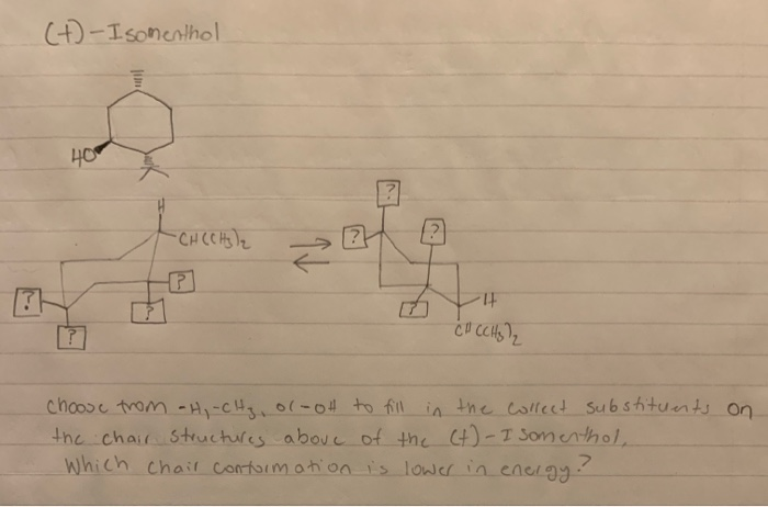 Solved (+)-Isomenthol -CH(CH3)₂ CO CCHE 22 choose from -H- | Chegg.com