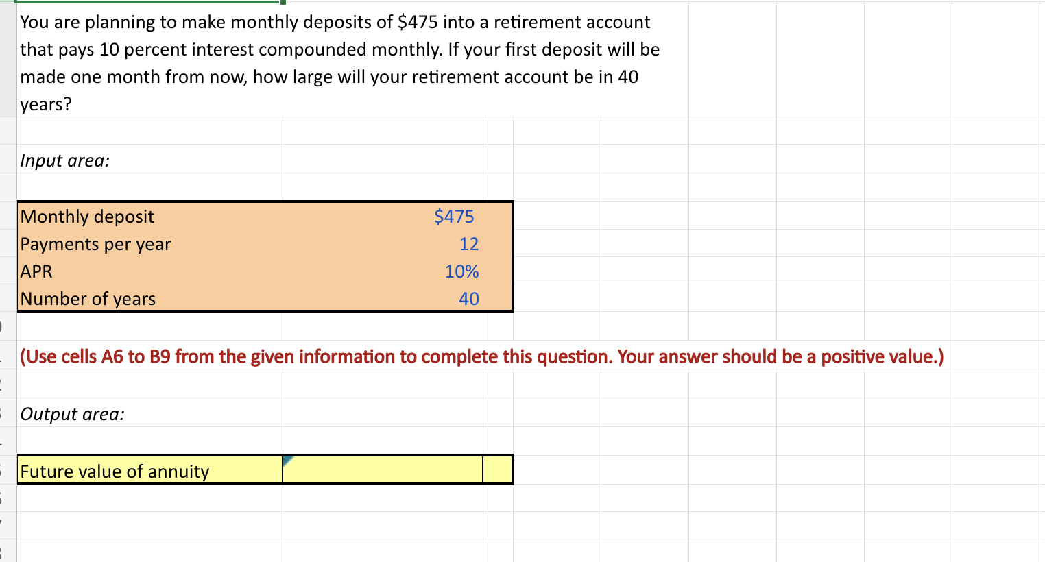 Solved You are planning to make monthly deposits of $475 | Chegg.com