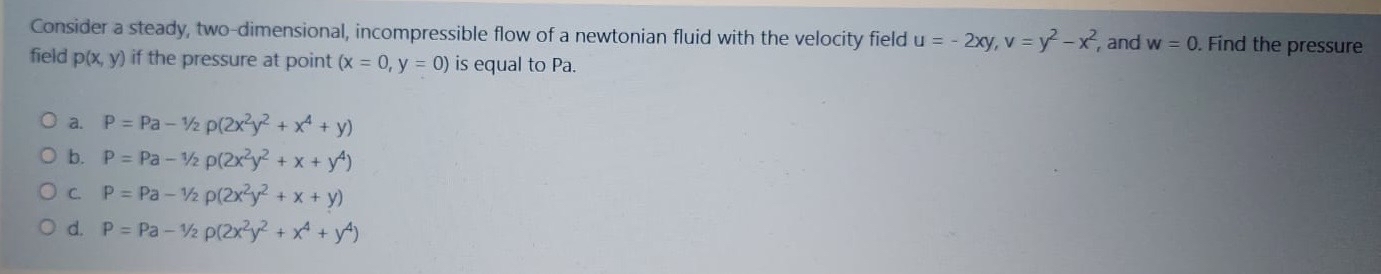 Solved Consider a steady, two-dimensional, incompressible | Chegg.com