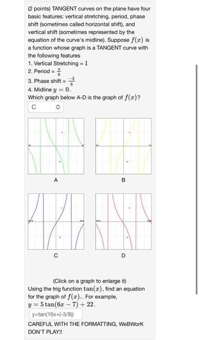 Solved (2 points) TANGENT curves on the plane have four | Chegg.com