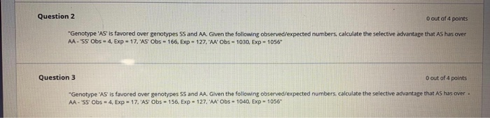Solved genotype AS is favored over genotypes SS and AA. | Chegg.com