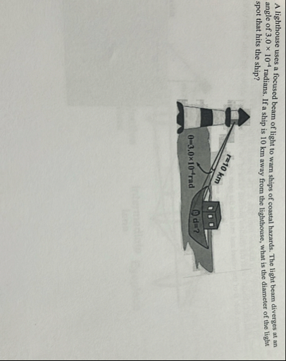 Solved A lighthouse uses a focused beam of light to warn | Chegg.com