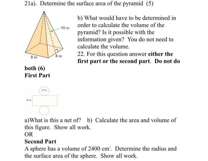 Solved 21a). Determine the surface area of the pyramid (5) | Chegg.com