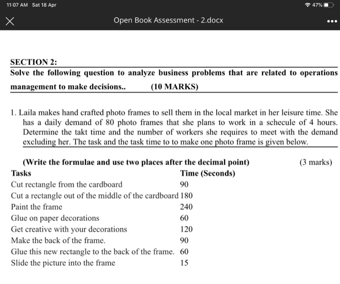 Solved 11:07 AM Sat 18 Apr 47% Open Book Assessment - 2.docx | Chegg.com