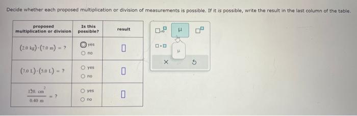 Solved Decide whether each proposed multiplication or | Chegg.com