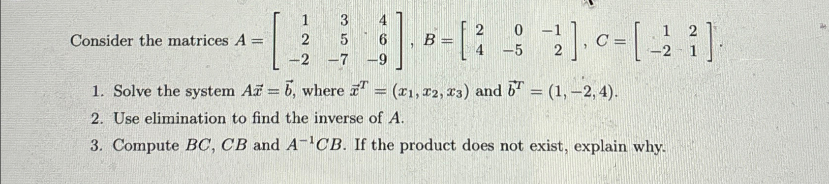 Solved Consider the matrices | Chegg.com
