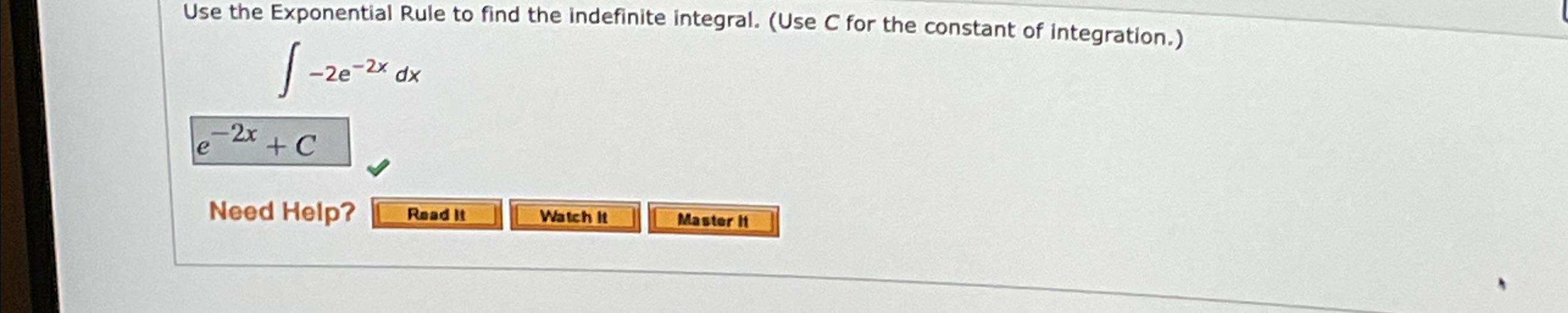 Solved Use the Exponential Rule to find the indefinite | Chegg.com