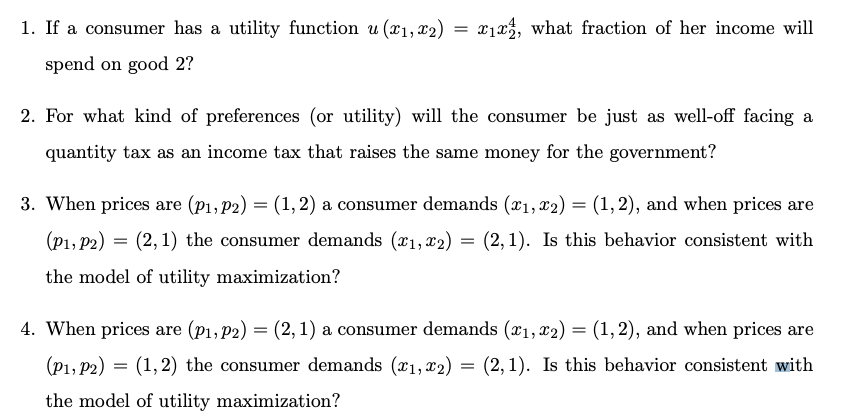 Solved 1. ﻿If a consumer has a utility function | Chegg.com