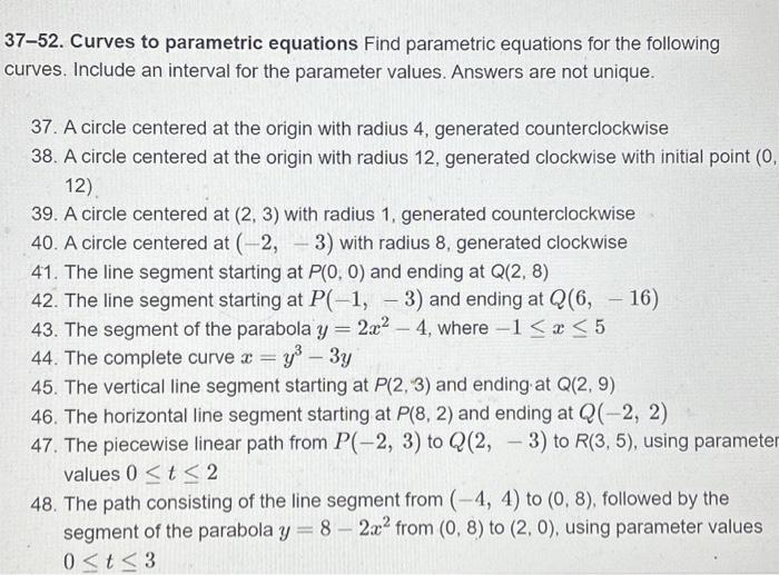 Solved 37-52. Curves to parametric equations Find parametric | Chegg.com