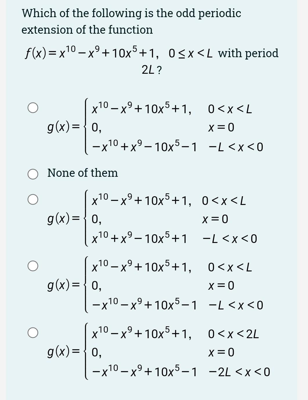 Solved Which of the following is the odd periodic extension | Chegg.com