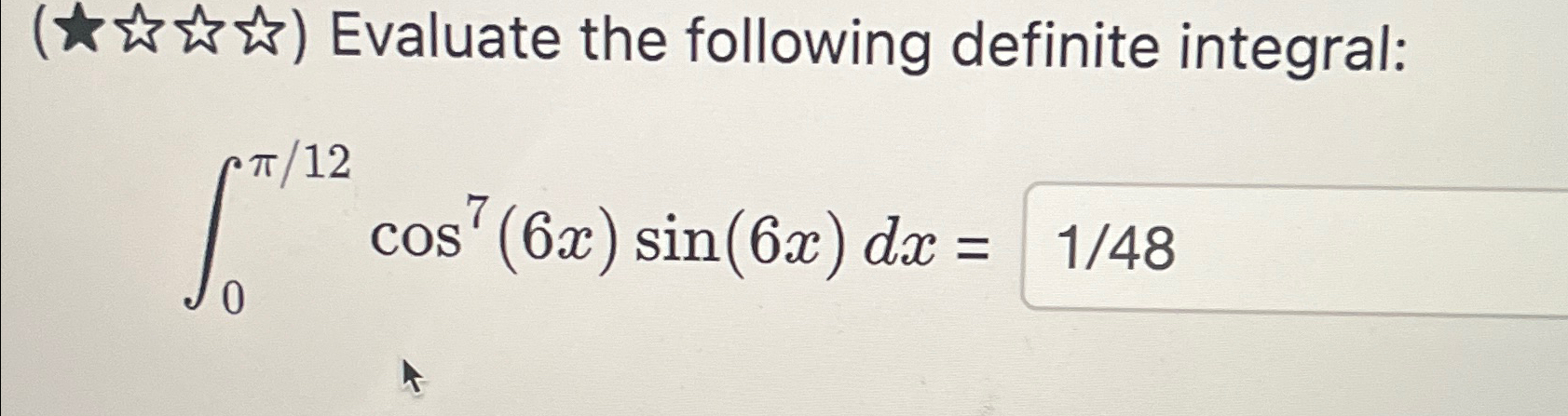 Solved Evaluate the following definite | Chegg.com