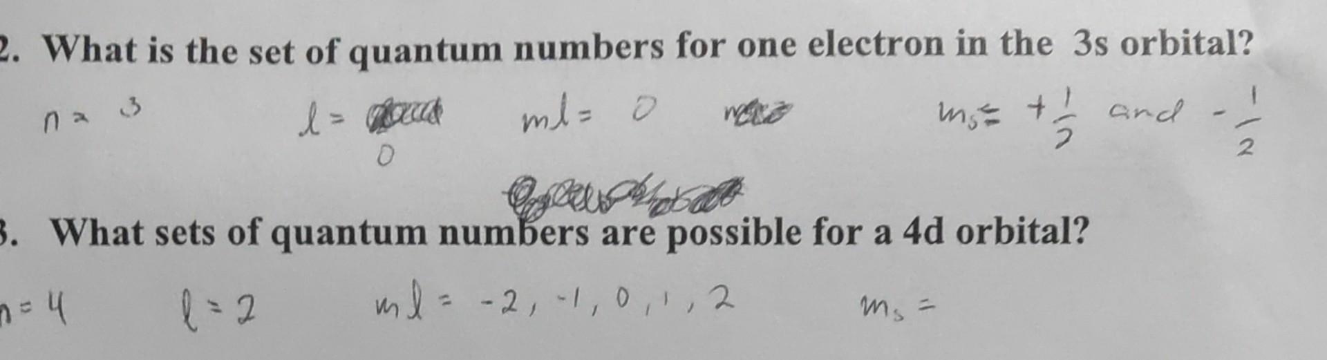 Solved What is the set of quantum numbers for one electron | Chegg.com