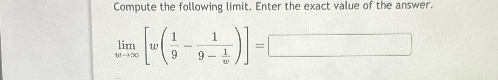 Solved Compute the following limit. ﻿Enter the exact value | Chegg.com