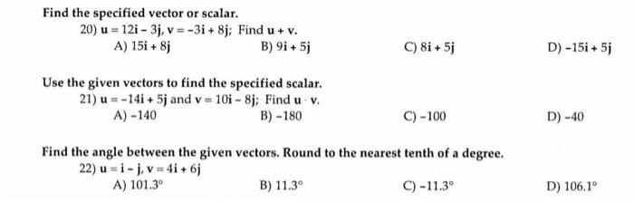 Solved Find the specified vector or scalar. 20) | Chegg.com
