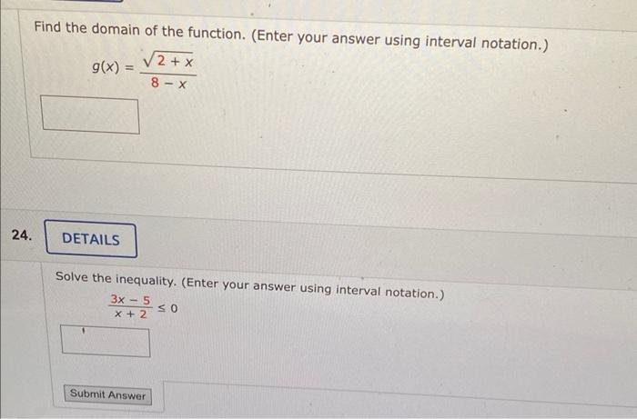 Solved Find the domain of the function. (Enter your answer | Chegg.com