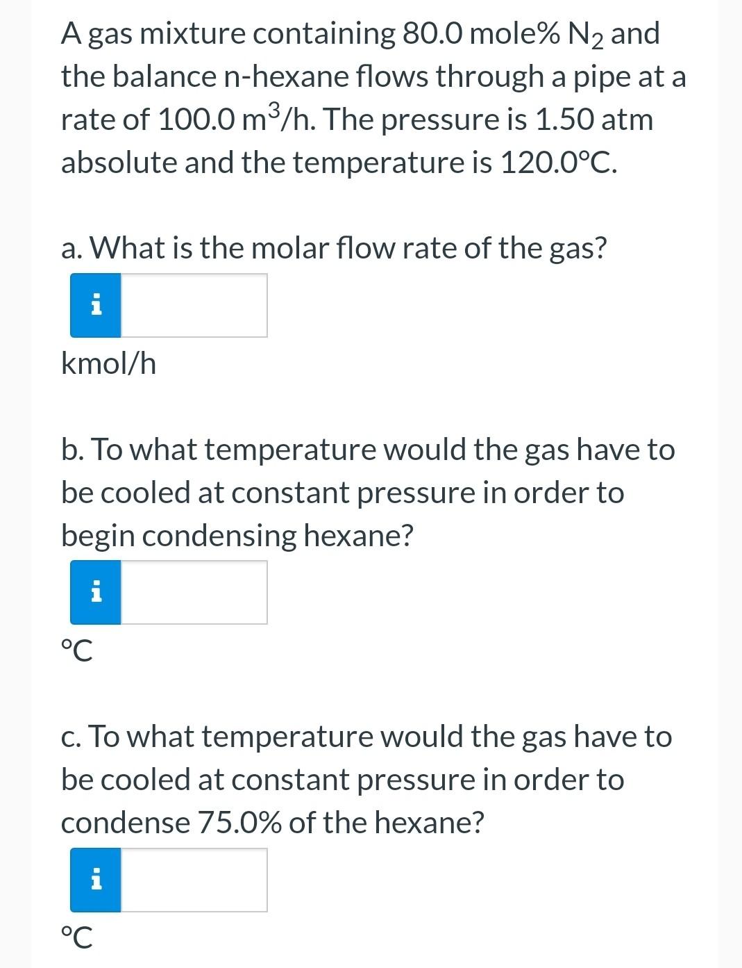 Solved A gas mixture containing 80.0 mole\% N2 and the | Chegg.com