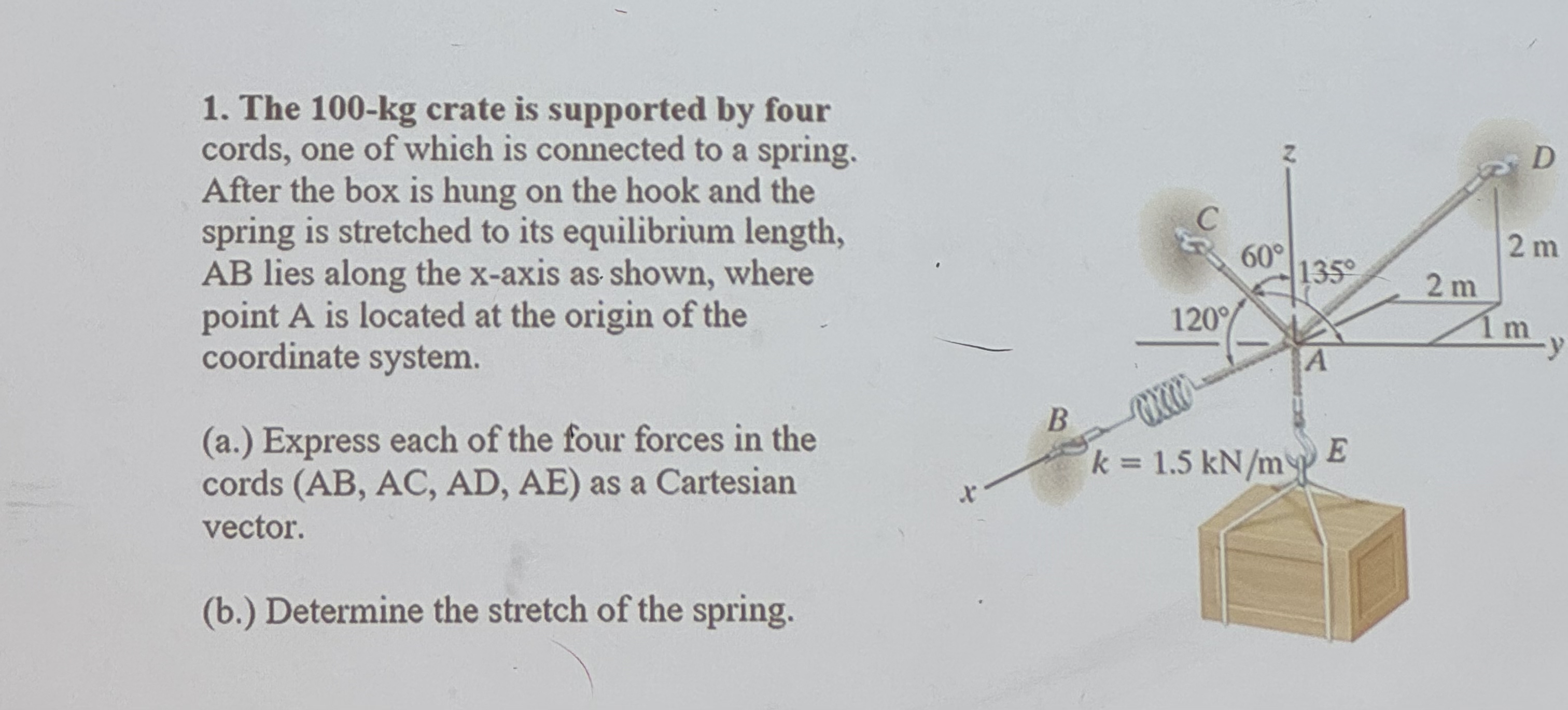 Solved The 100kg ﻿crate is ﻿supported by ﻿four cords, one of | Chegg.com