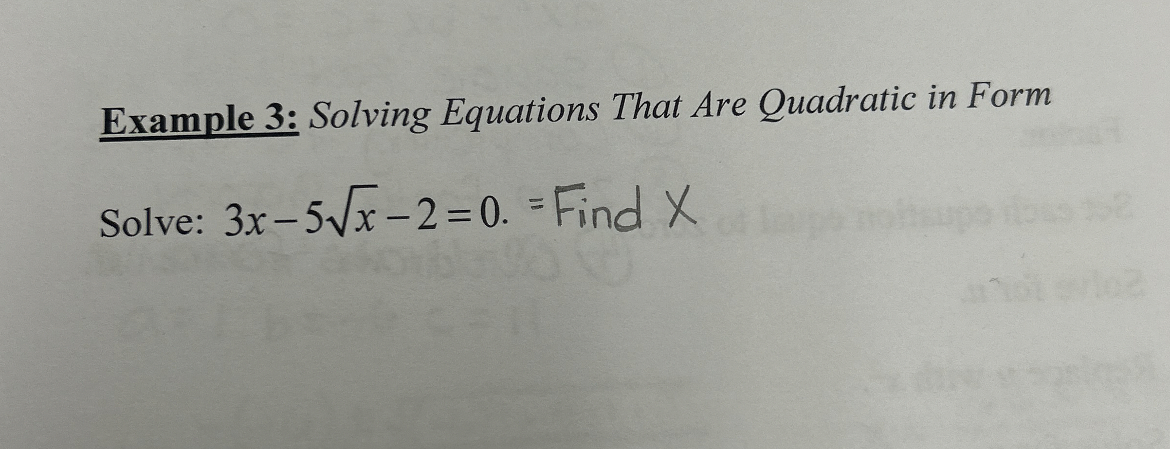 Solved Example 3: Solving Equations That Are Quadratic in | Chegg.com