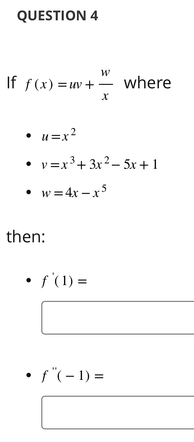 Solved QUESTION 4If f(x)=uv+wx | Chegg.com