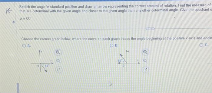 Solved K Sketch the angle in standard position and draw an | Chegg.com