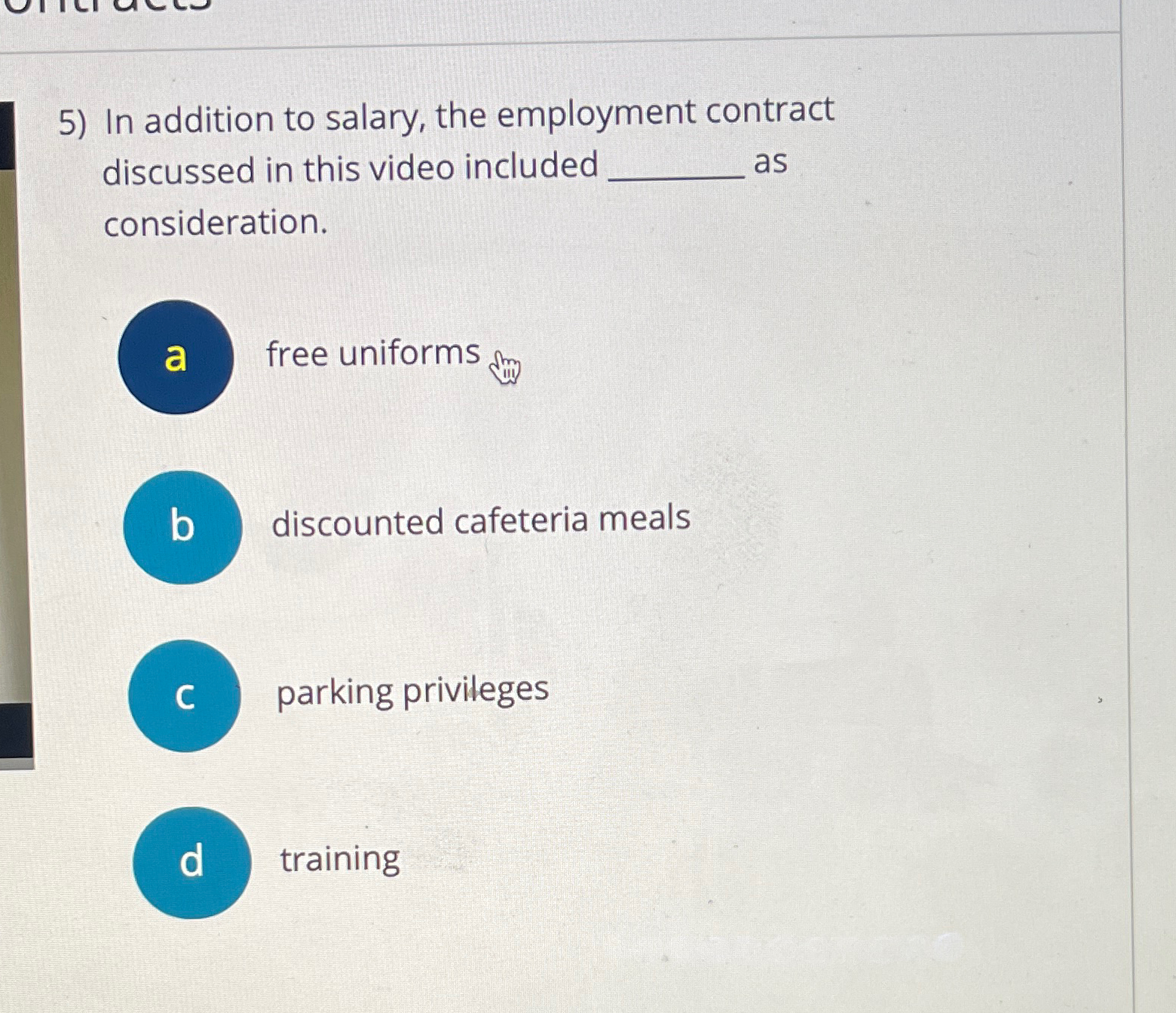 Solved In addition to salary, the employment contract | Chegg.com