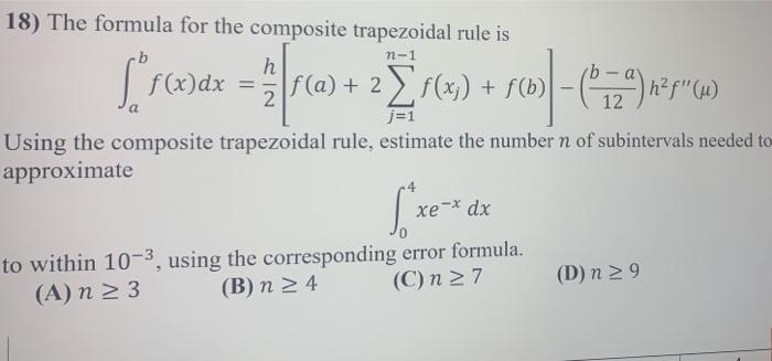 Solved 18) The formula for the composite trapezoidal rule is | Chegg.com