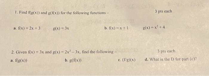Solved 1. Find f(g(x)) and g(f(x)) for the following | Chegg.com