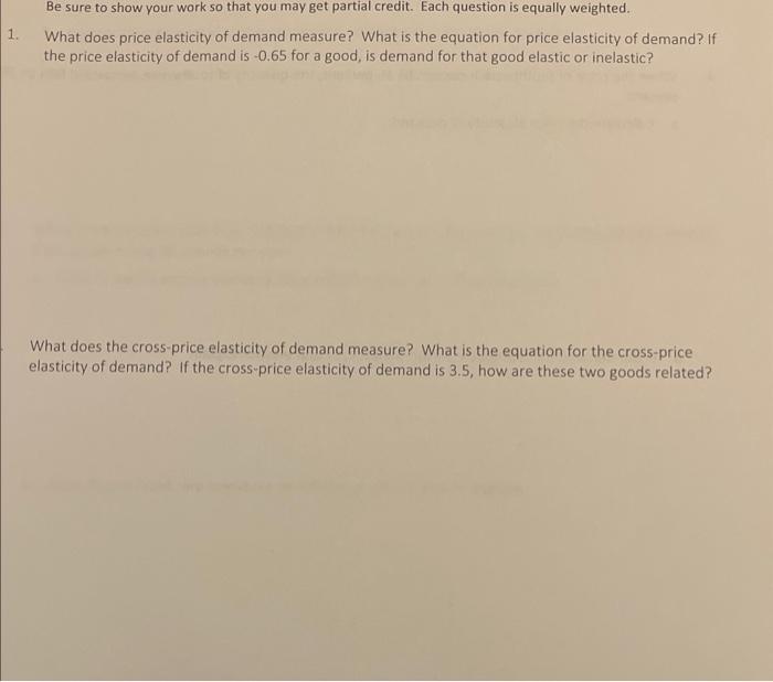 Solved What does price elasticity of demand measure? What is | Chegg.com