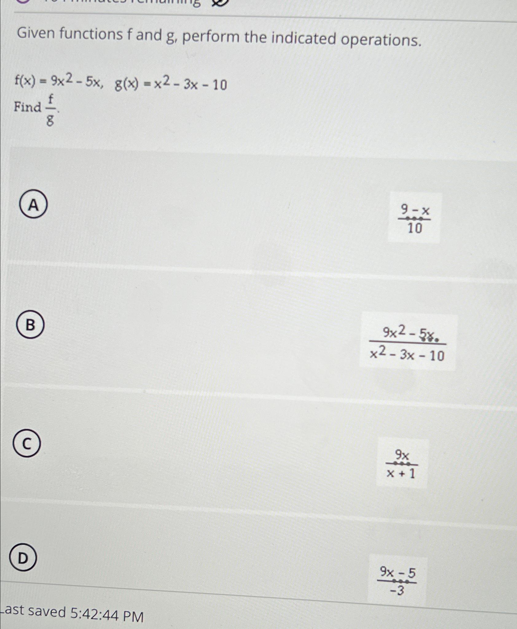 Solved Given functions f ﻿and g, ﻿perform the indicated | Chegg.com