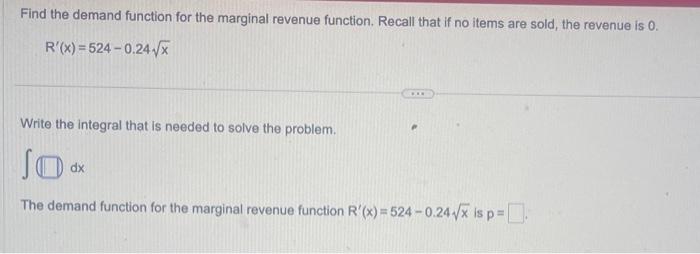 Solved Find the demand function for the marginal revenue | Chegg.com