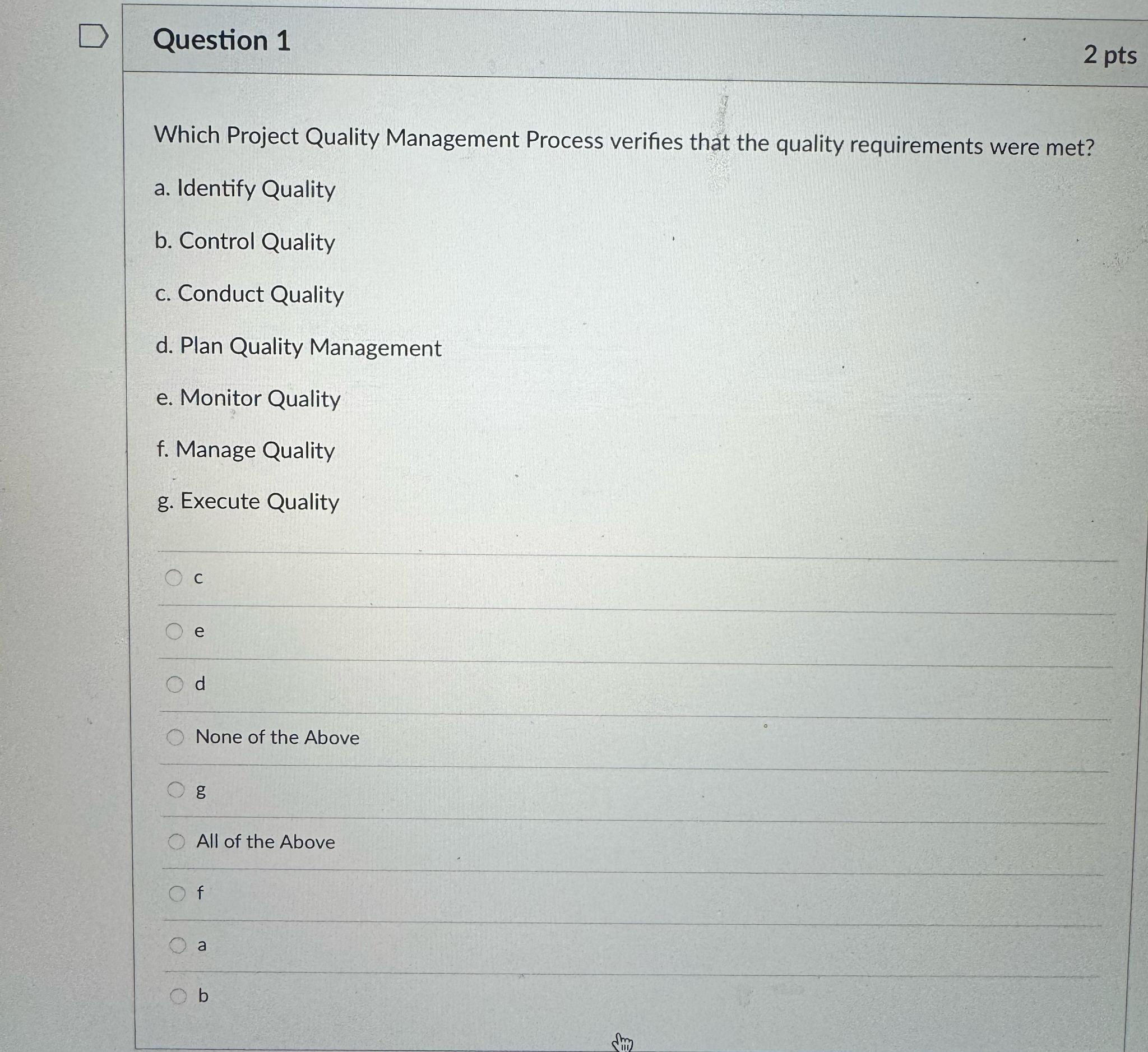 Solved • Question 12 ptsWhich Project Quality Management | Chegg.com Solved • Question 12 ptsWhich Project Quality Management | Chegg.com