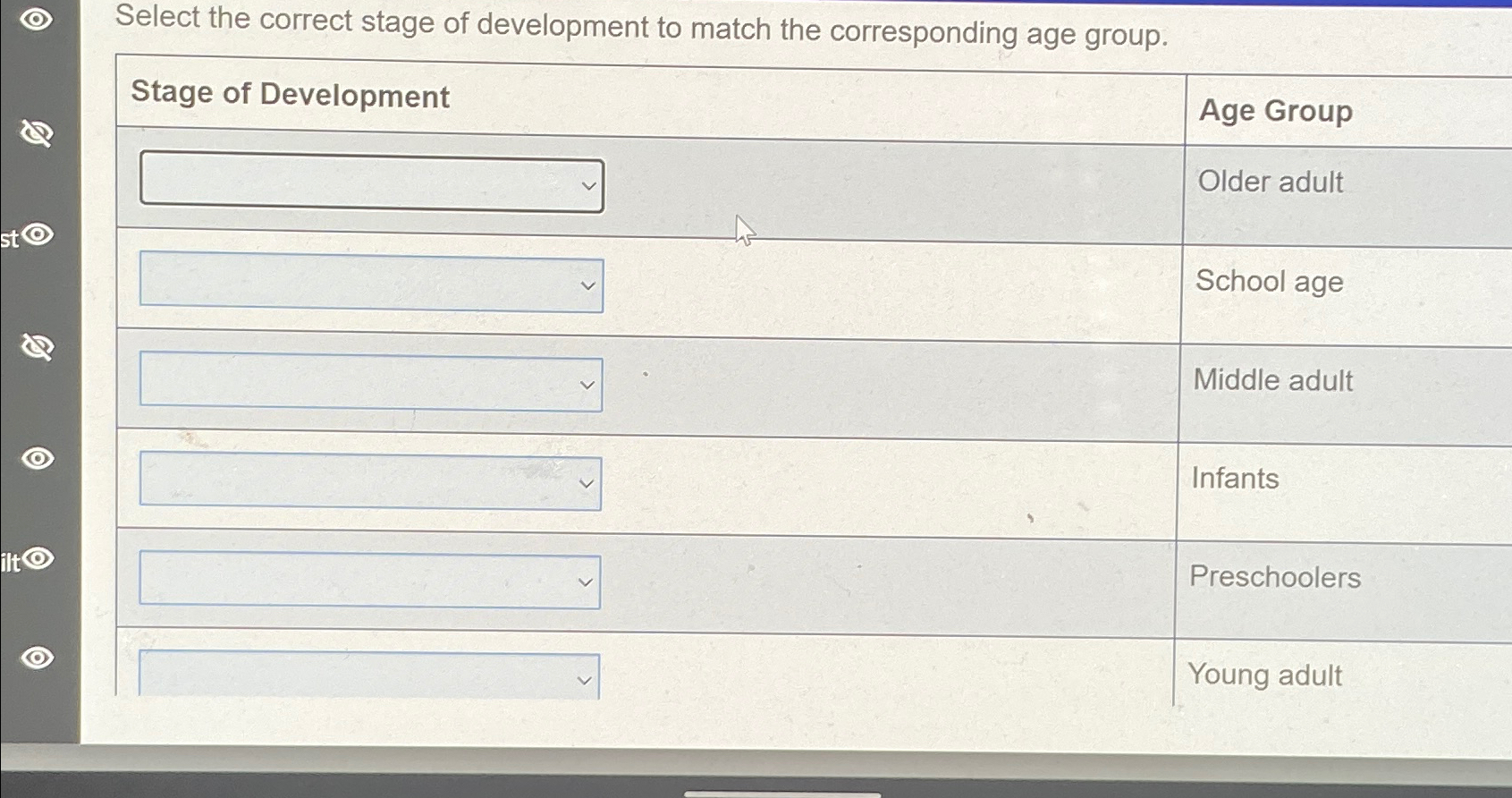 Solved Select the correct stage of development to match the | Chegg.com