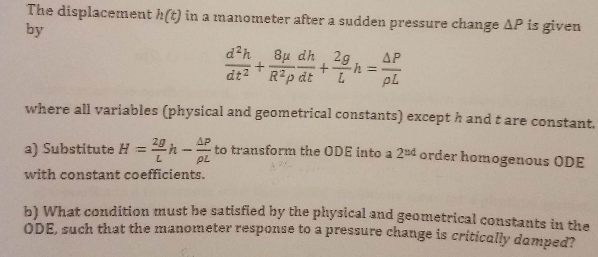 Solved The displacement h(t) in a manometer after a sudden | Chegg.com
