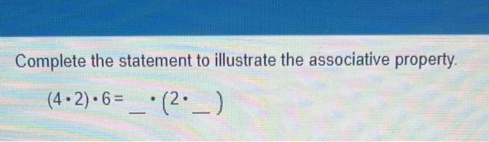 Solved Complete the statement to illustrate the commutative | Chegg.com