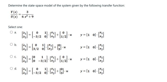 Solved Determine the state-space model of the system given | Chegg.com