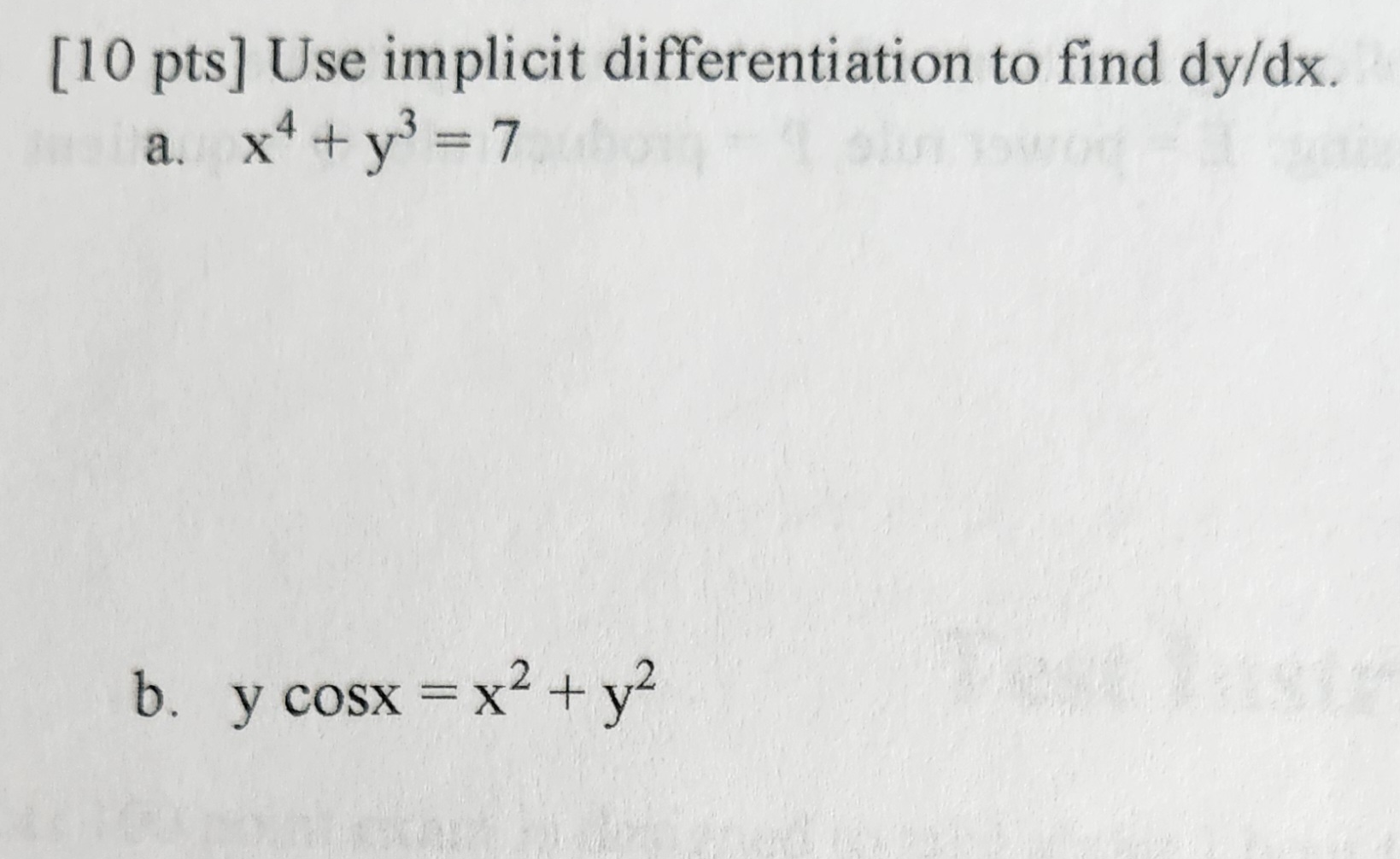 Solved Use implicit differentiation to find | Chegg.com