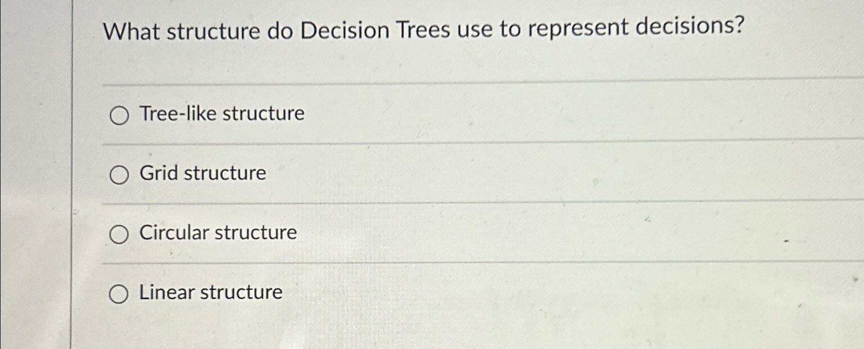 Solved What structure do Decision Trees use to represent | Chegg.com