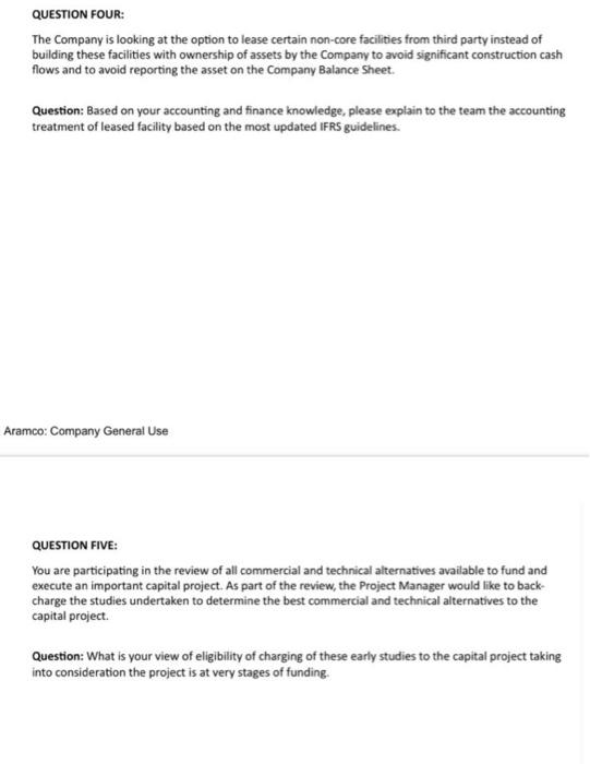 Solved QUESTION FOUR: The Company is looking at the option | Chegg.com