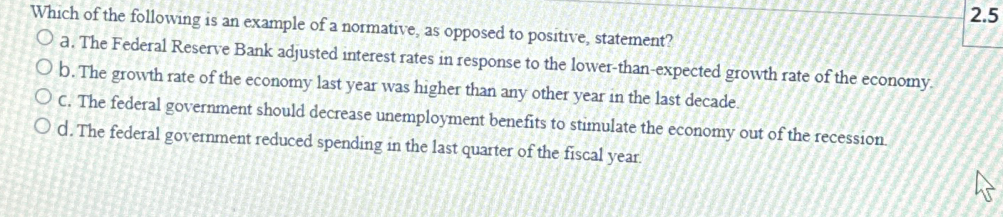 Solved Which of the following is an example of a normative, | Chegg.com